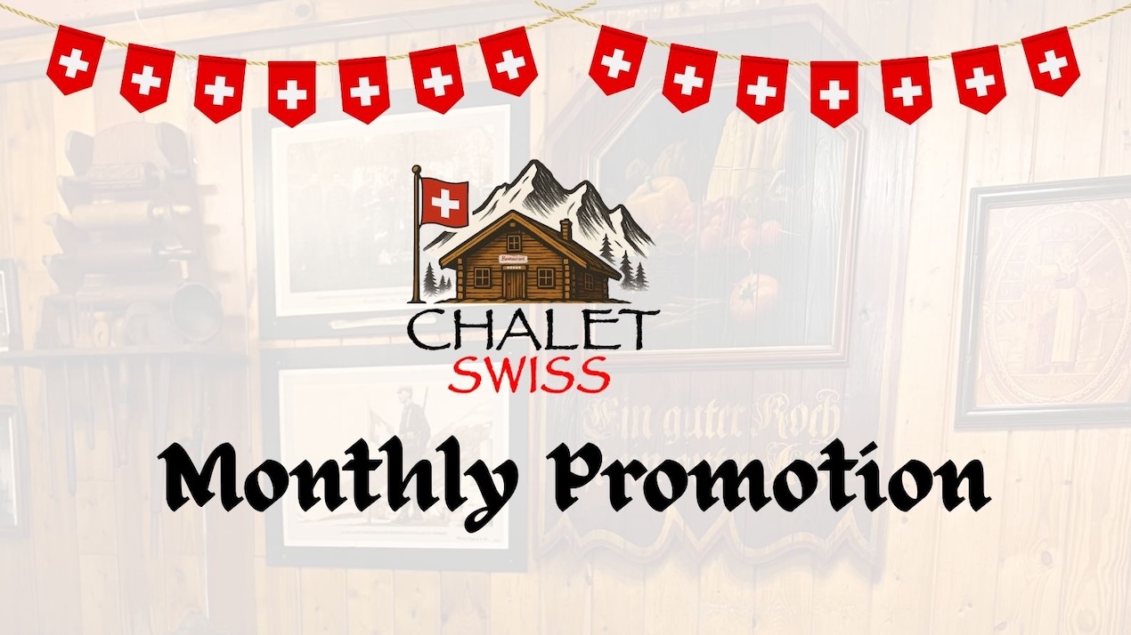 September 2025 Promotion - CHALET SWISS